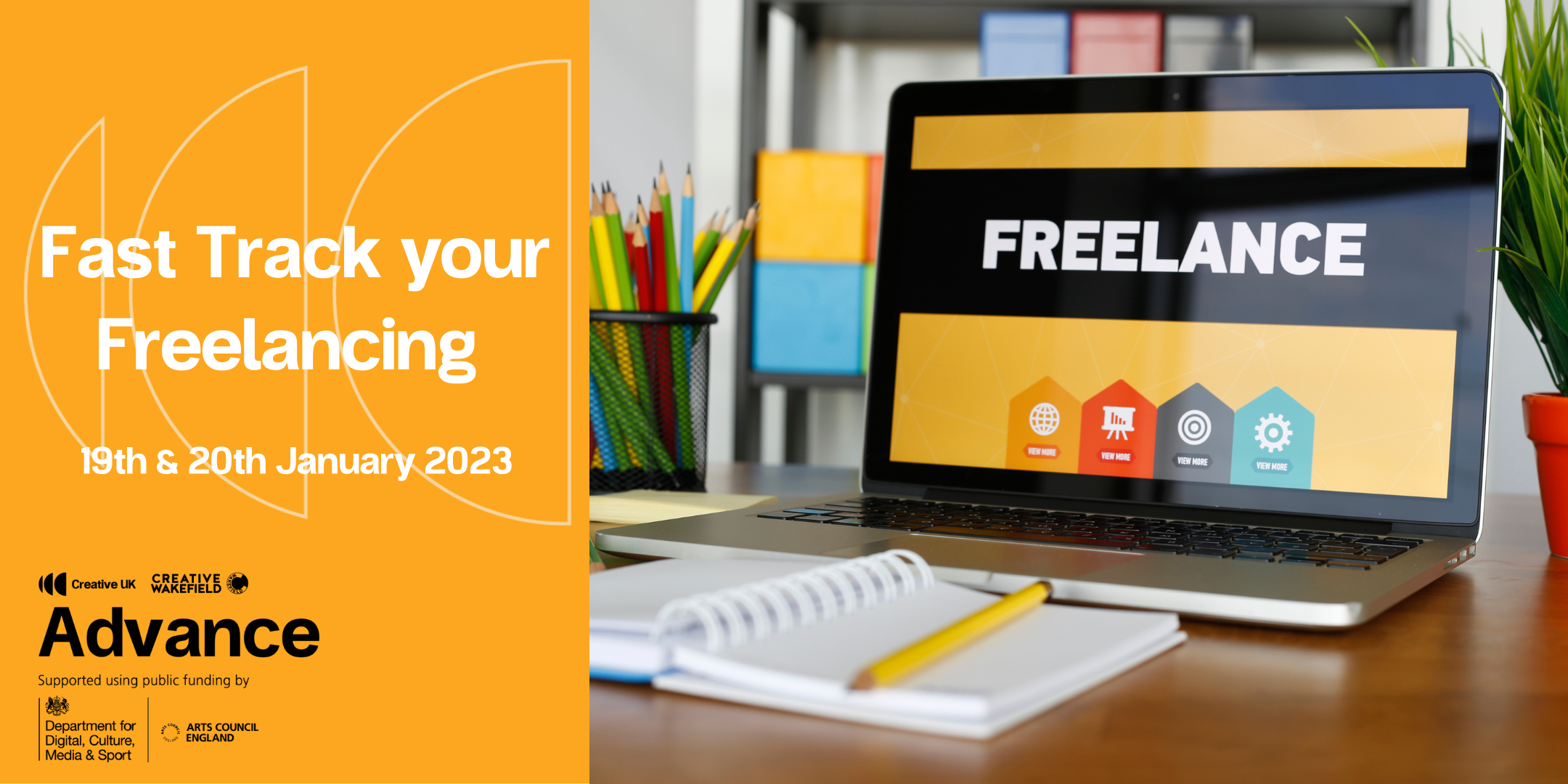 Fast Track your Freelancing - Creative UK